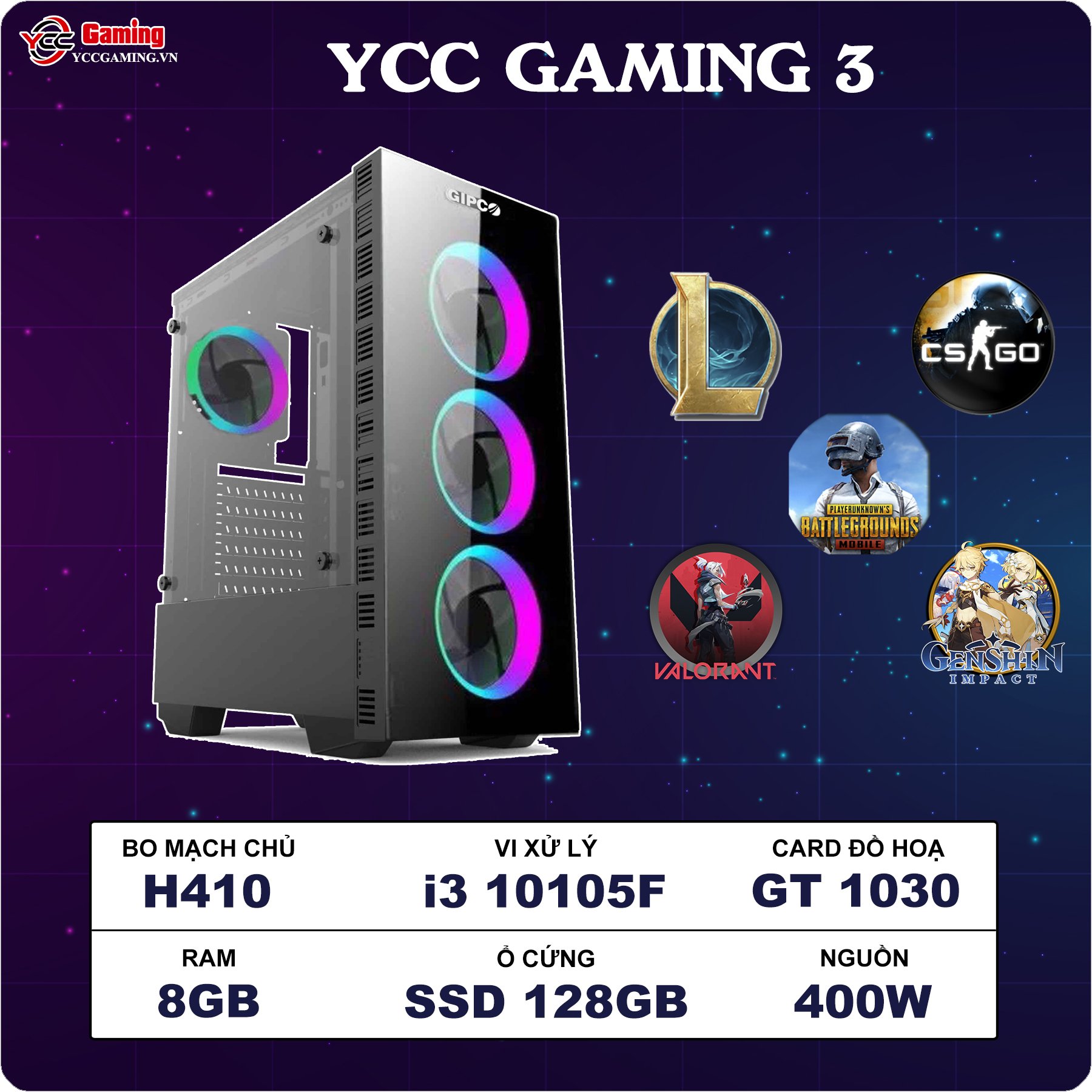 YCC GAMING 3 | YCC Gaming | Máy tính chơi game - Maytinhviettri.vn